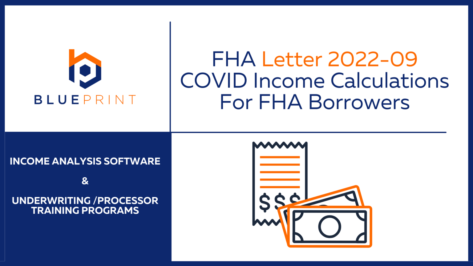 FHA Mortgagee Letter 2022-09 - Blueprint